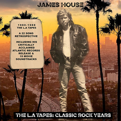 MelodicRock Classics: JAMES HOUSE - The LA Tapes (2CD Set)